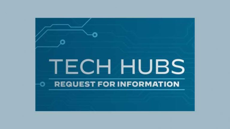 Here's your chance to provide input on new "Tech Hubs" program ...